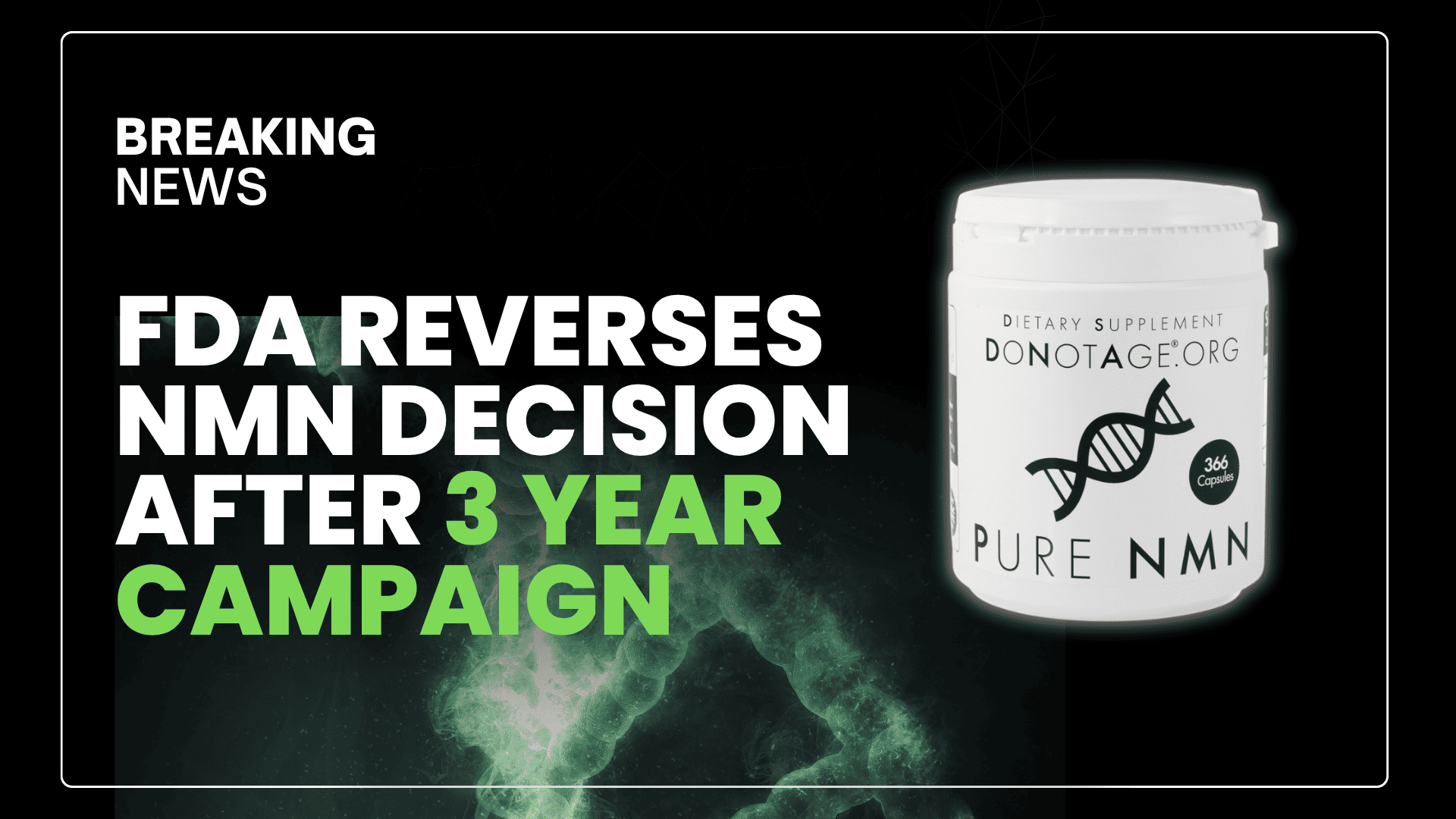 FDA Reverses NMN Decision After 3 Year Campaign